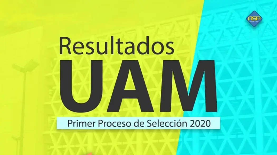 ¿Dónde consultar los resultados del examen de admisión a la UAM?