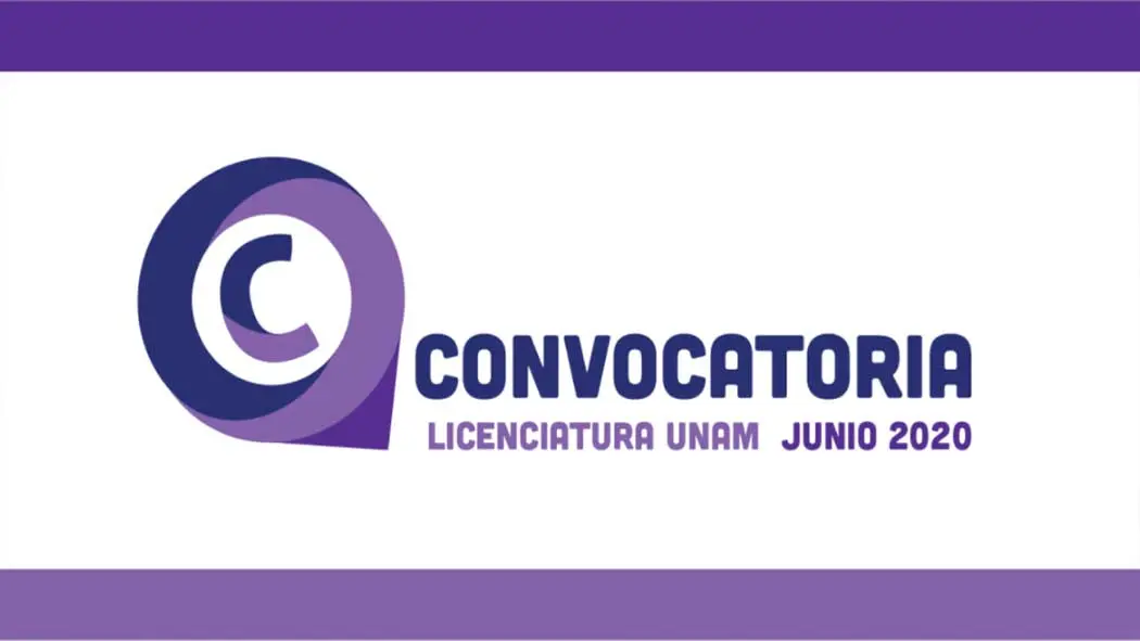 Convocatoria UNAM 2020 fechas y requisitos ingreso a Licenciatura 2020 Convocatoria UNAM 2020 fechas y requisitos ingreso a Licenciatura 2020